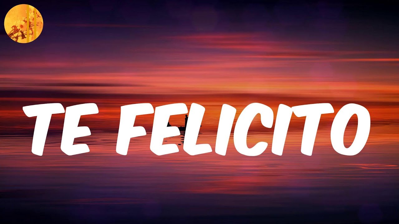 (Letra/Lyrics) Te Felicito - Shakira - YouTube