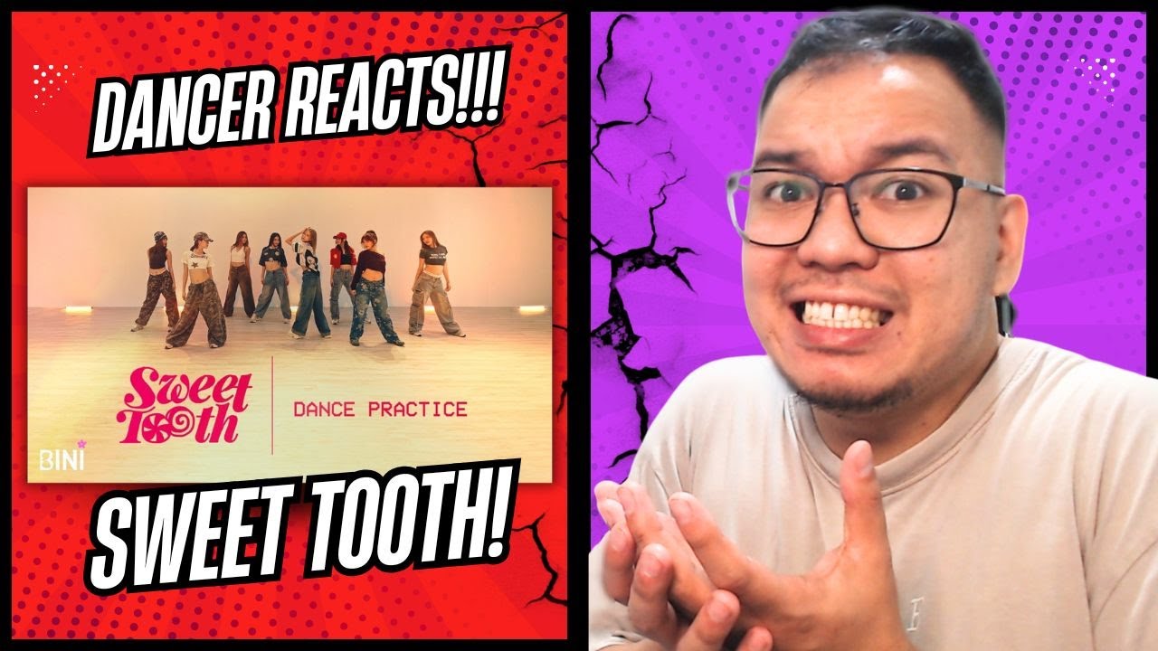 DANCER REACTS to BINI | ’Sweet Tooth’ Dance Practice - YouTube
