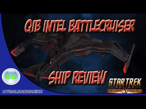 Star Trek Online: Qib Intel Battlecruiser Review - YouTube
