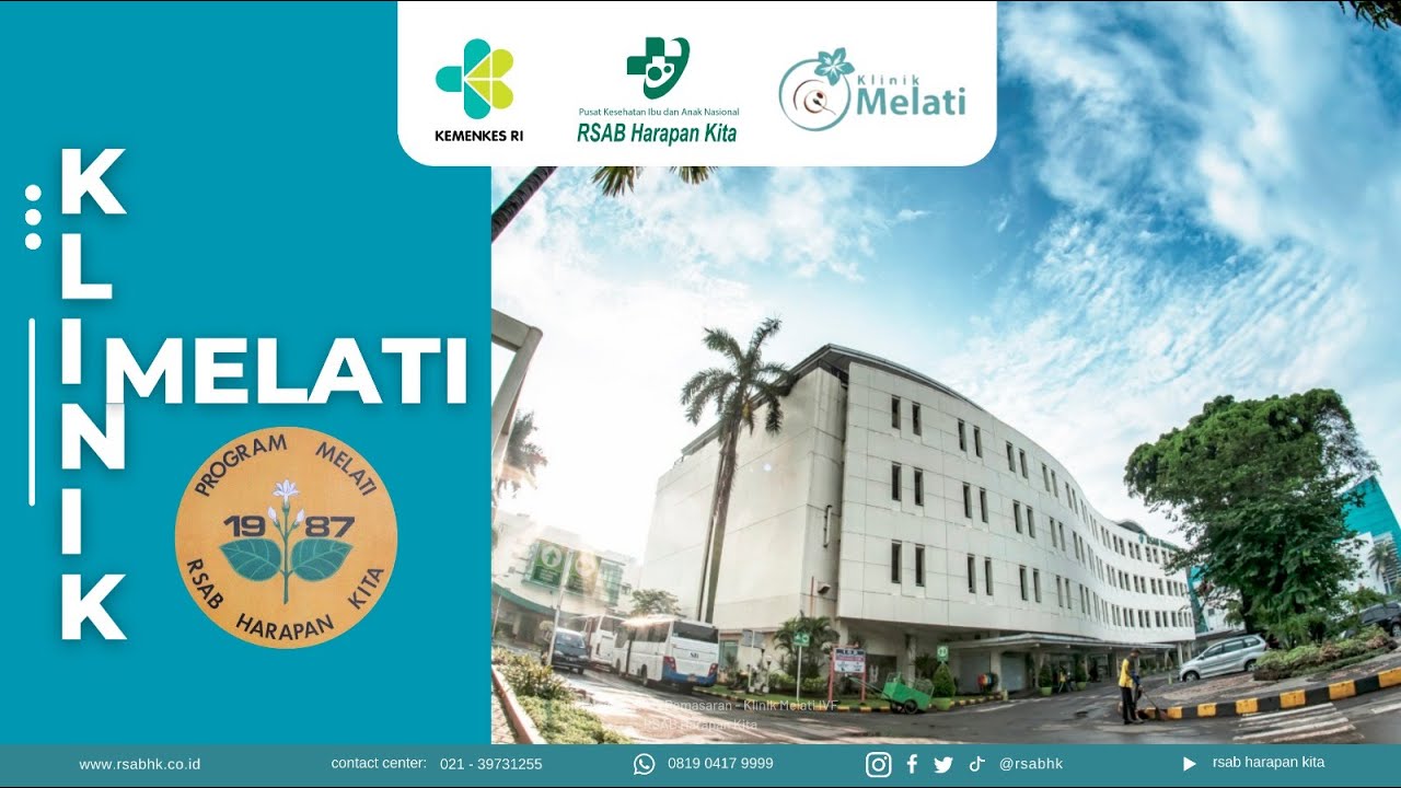 WOW!!! SELENGKAP ITU LAYANAN PROMIL DI KLINIK MELATI RSAB HARAPAN KITA ...