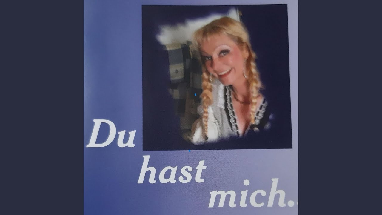 Du hast mich - YouTube