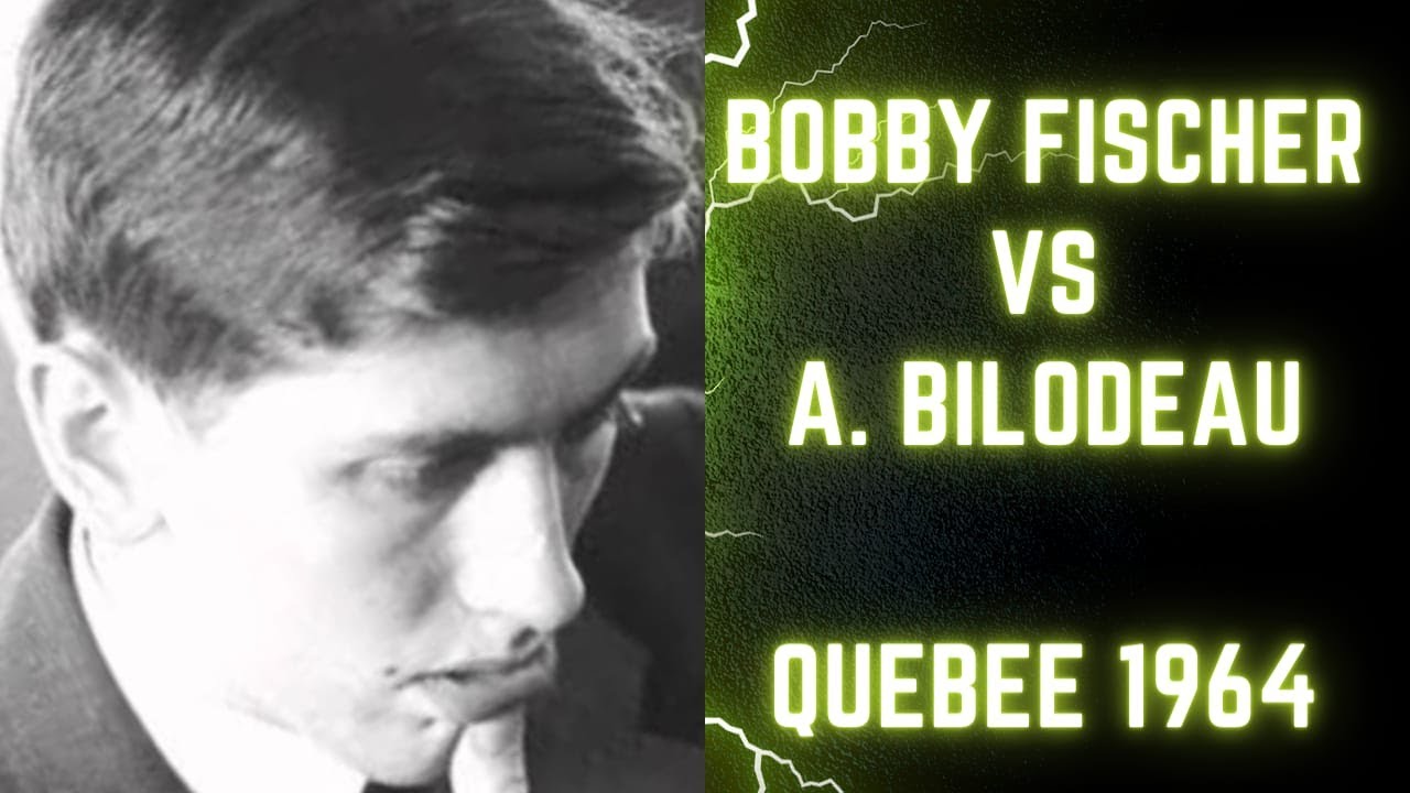 Bobby Fischer, super genio; "fulmino" a Andre Bilodeau en Quebec 1964 ...