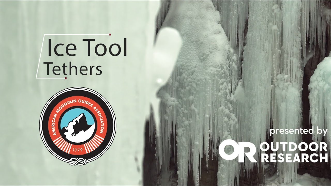 Tips For Using Ice Tool Tethers - YouTube