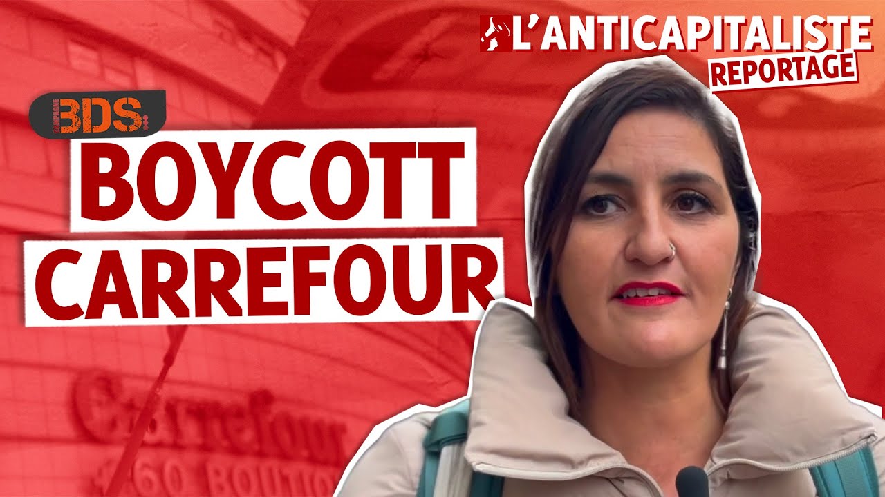 BOYCOTT CARREFOUR : LA CAMPAGNE BDS - YouTube