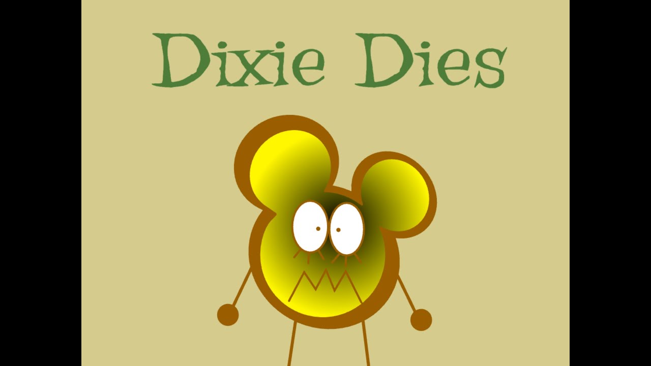Dixie Dies - YouTube