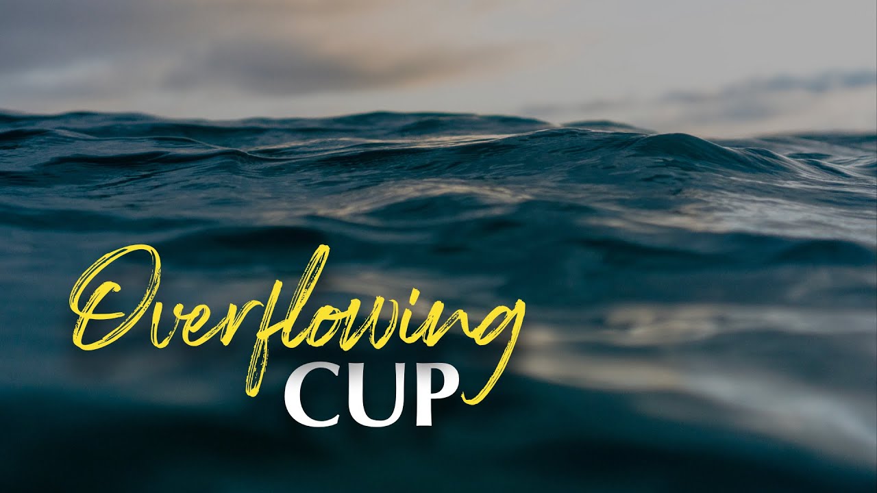 OVERFLOWING CUP | Pastor Reggie Santiago - YouTube