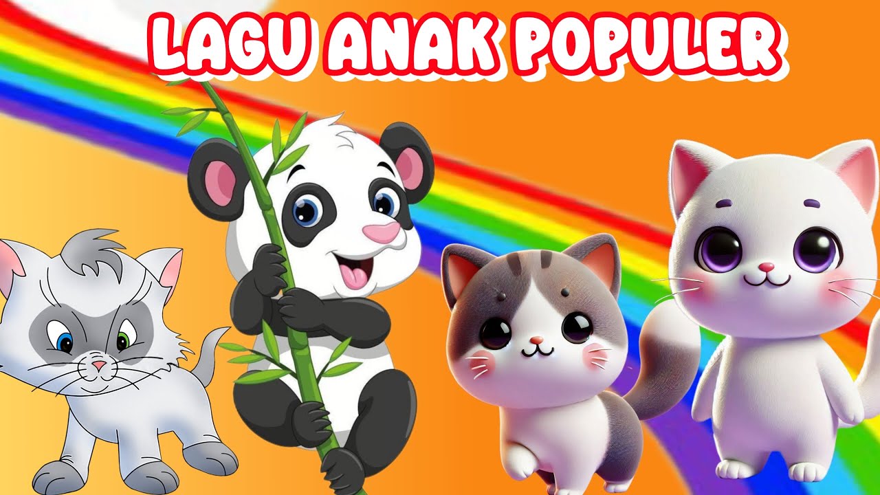 Lagu Anak Populer - Anak Kucing Meong Meong - Lagu Anak Anak - Lagu ...