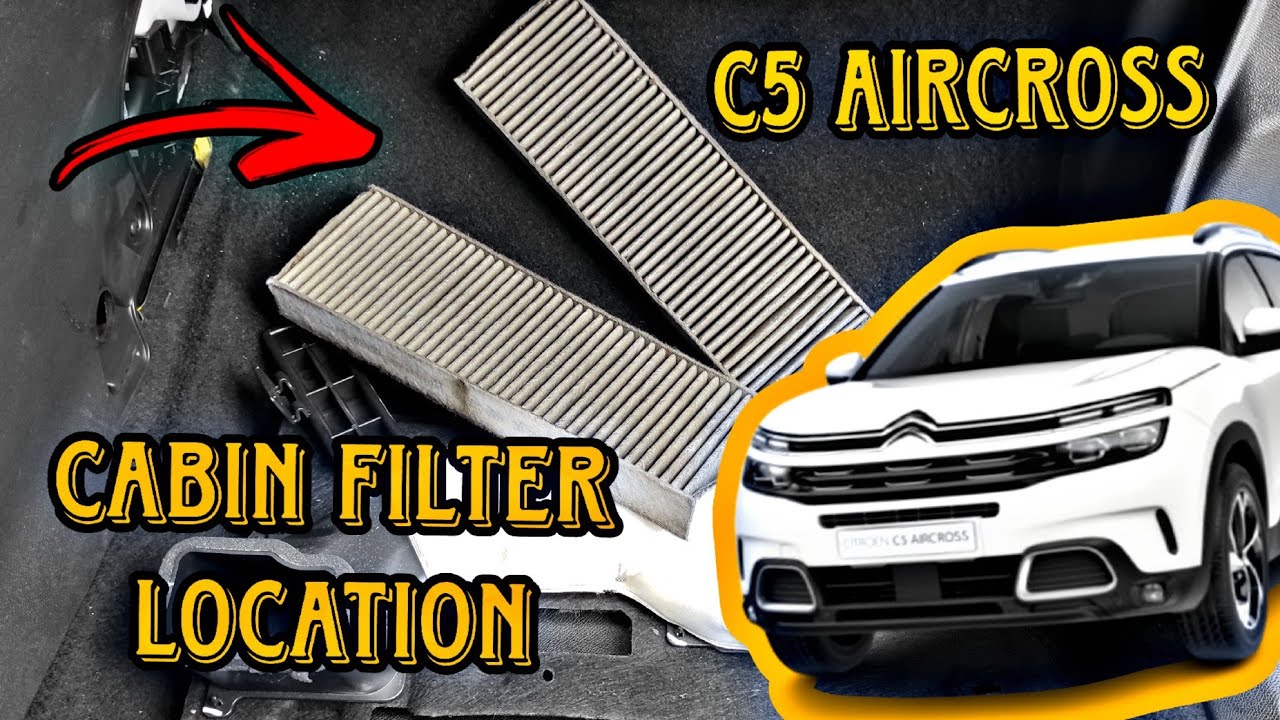 Citroen C5 Aircross Cabin Filter - YouTube