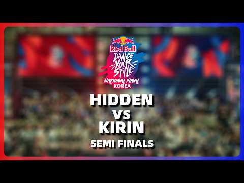 HIDDEN vs KIRIN｜semi @ 2026 Red Bull Dance Your Style National Final KOREA｜LB-PIX