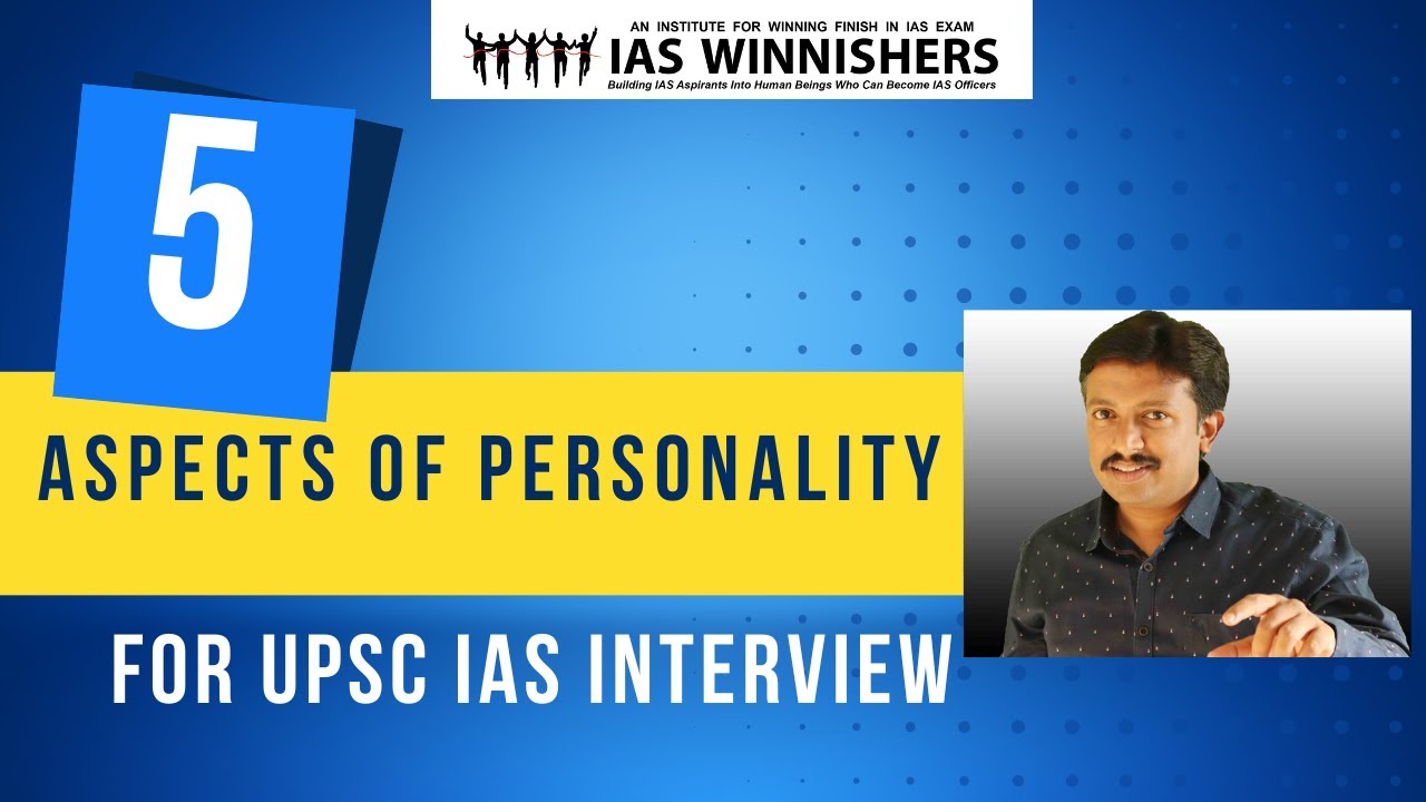 5 Important Areas For UPSC IAS Interview - YouTube