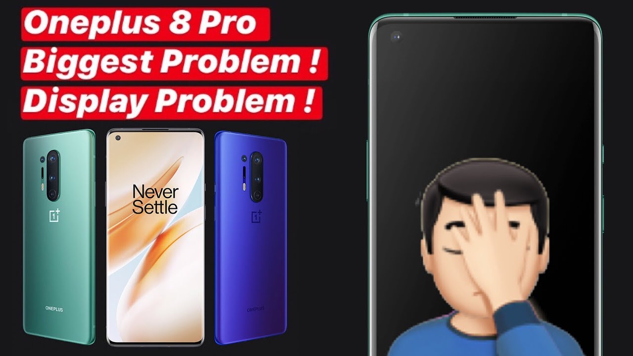 Oneplus 8 Pro Display Problem, Oneplus 8 Pro Problem, Oneplus 8 Pro ...