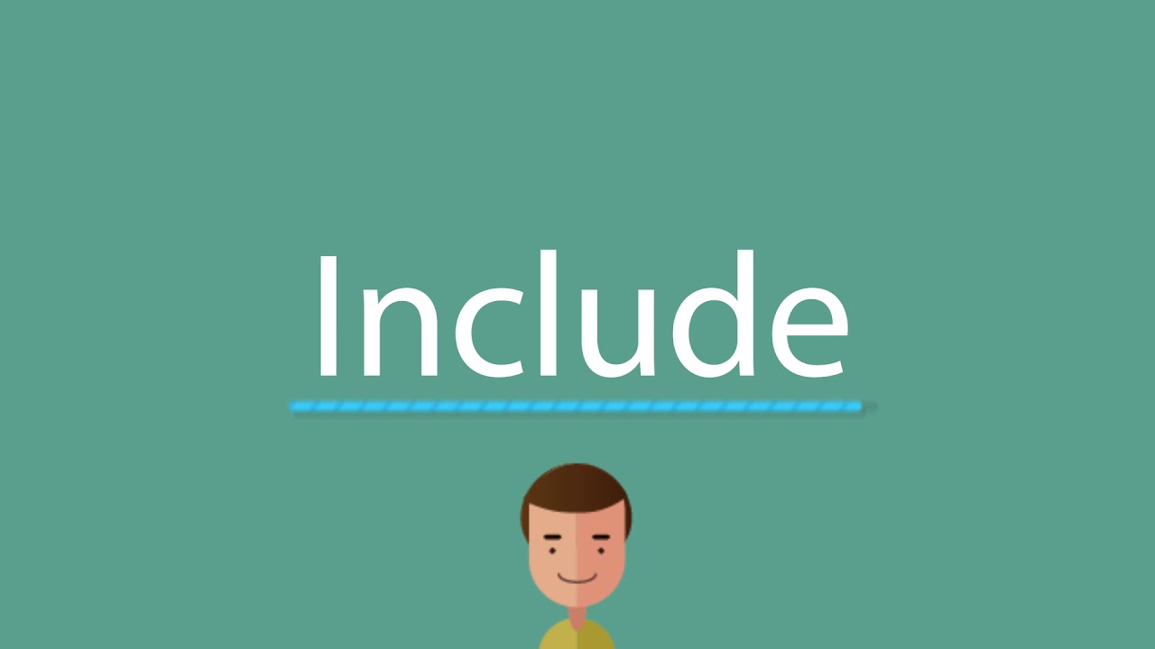 How To Say Include Youtube