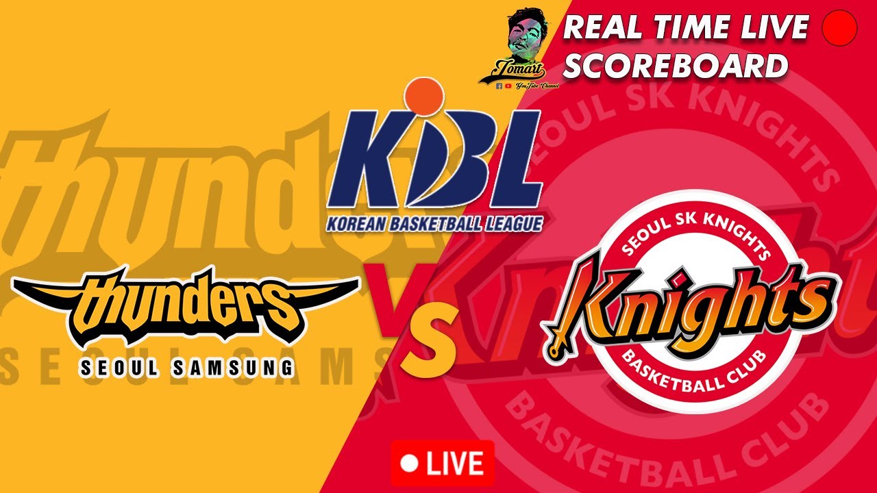 🔴KBL LIVE SEOUL SAMSUNG THUNDERS VS SEOUL SK KNIGHTS KOREAN BASKETBALL ...