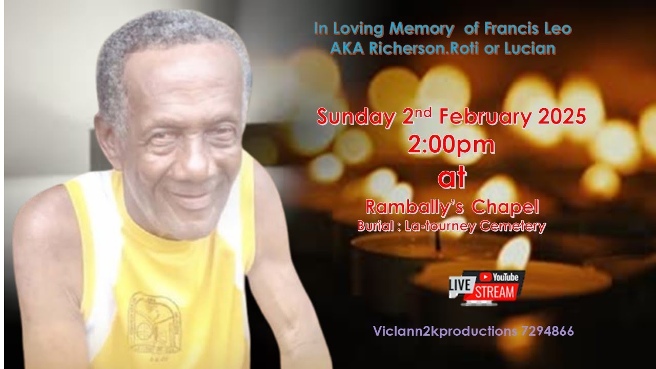 In Loving Memory of Francis Leo AKA Richerson,Roti or Lucian - YouTube