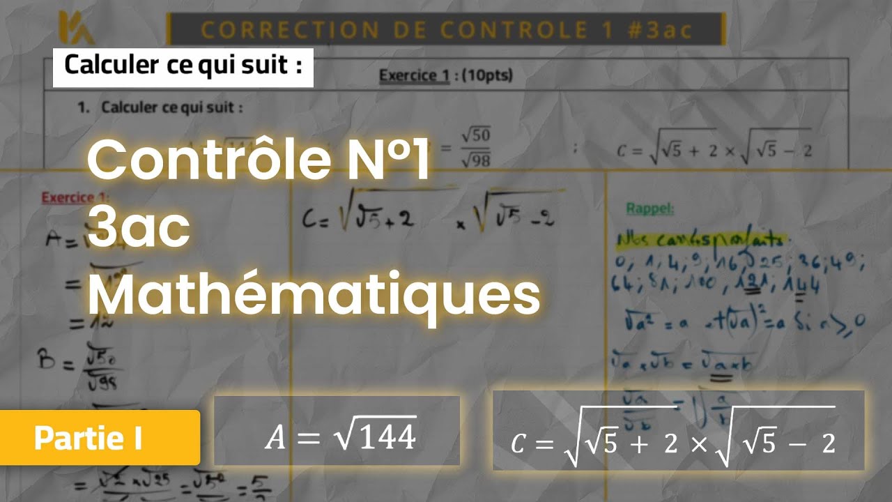 Contrôle N°1 - 3e Collège (3AC) | Mathématiques 📐 | S1 | 2026 - Partie ...