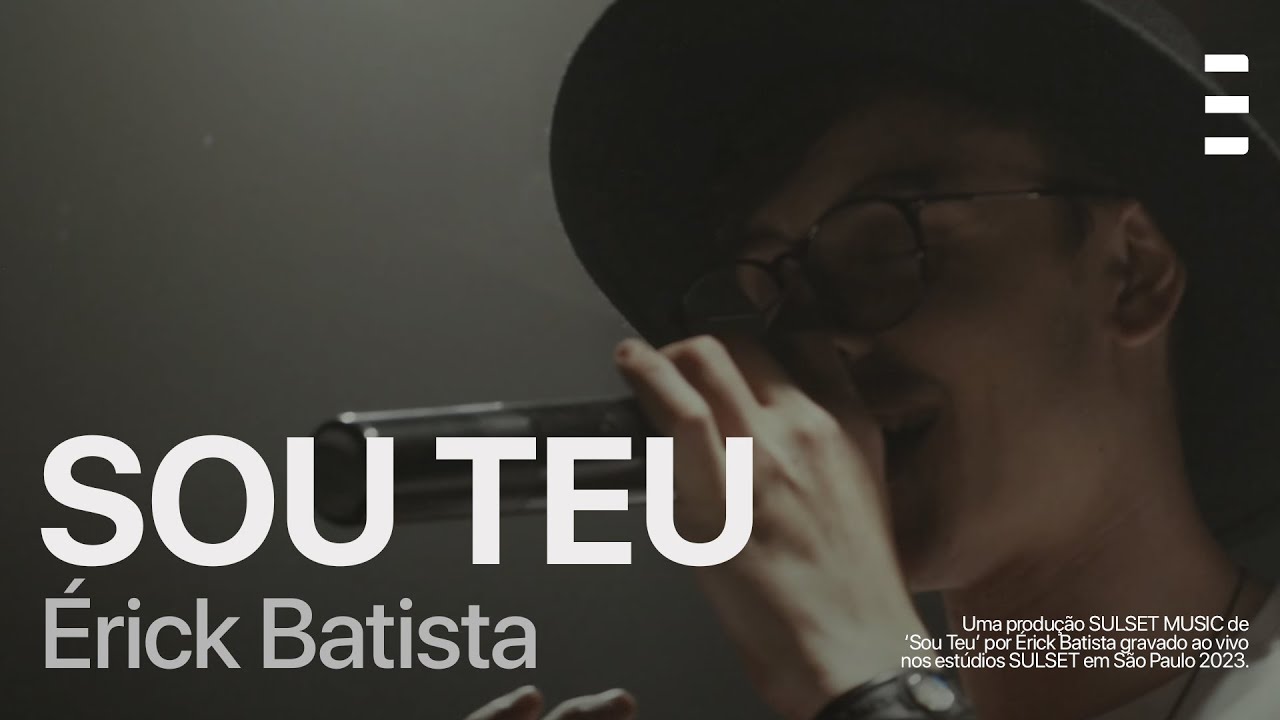 Erick Batista | Sou Teu (Vídeo Oficial) - YouTube