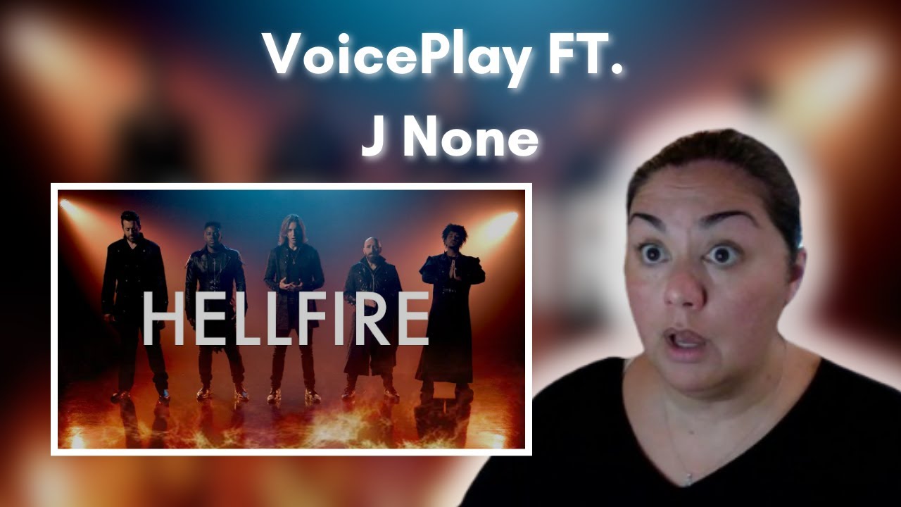 Reaction - VoicePlay Ft. J None - Hellfire - YouTube
