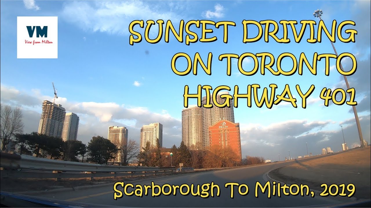 Sunset Driving on Toronto Highway 401 Scarborough to Milton - YouTube