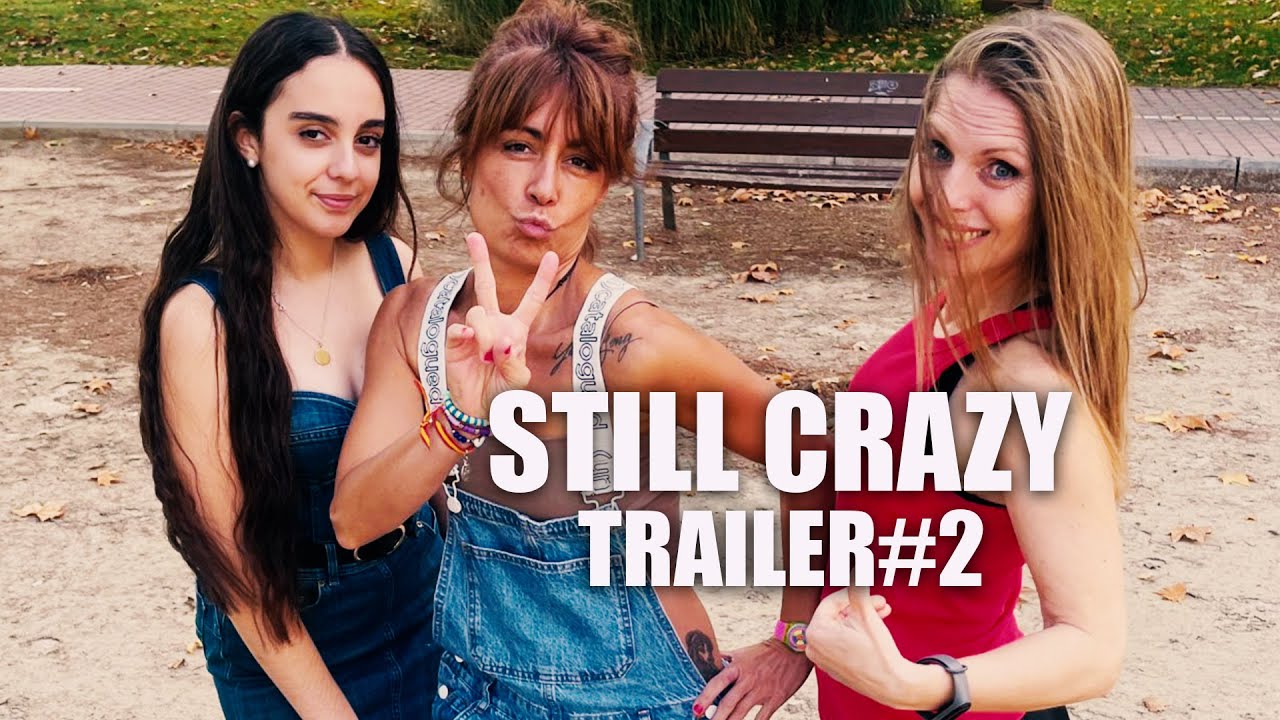 TRAILER 2 • STILL CRAZY - YouTube