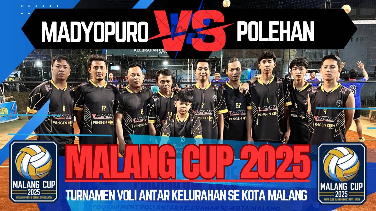 🔴MALANG CUP 2025‼️MADYOPURO vs POLEHAN | ANTAR KELURAHAN SE KOTA MALANG ...