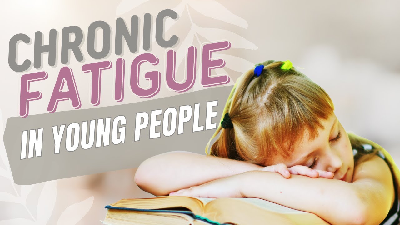 Chronic Fatigue Syndrome in Teens and Children - YouTube