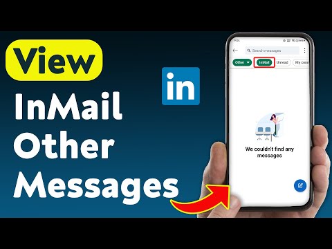 How To View InMail Other Messages On LinkedIn (Updated)