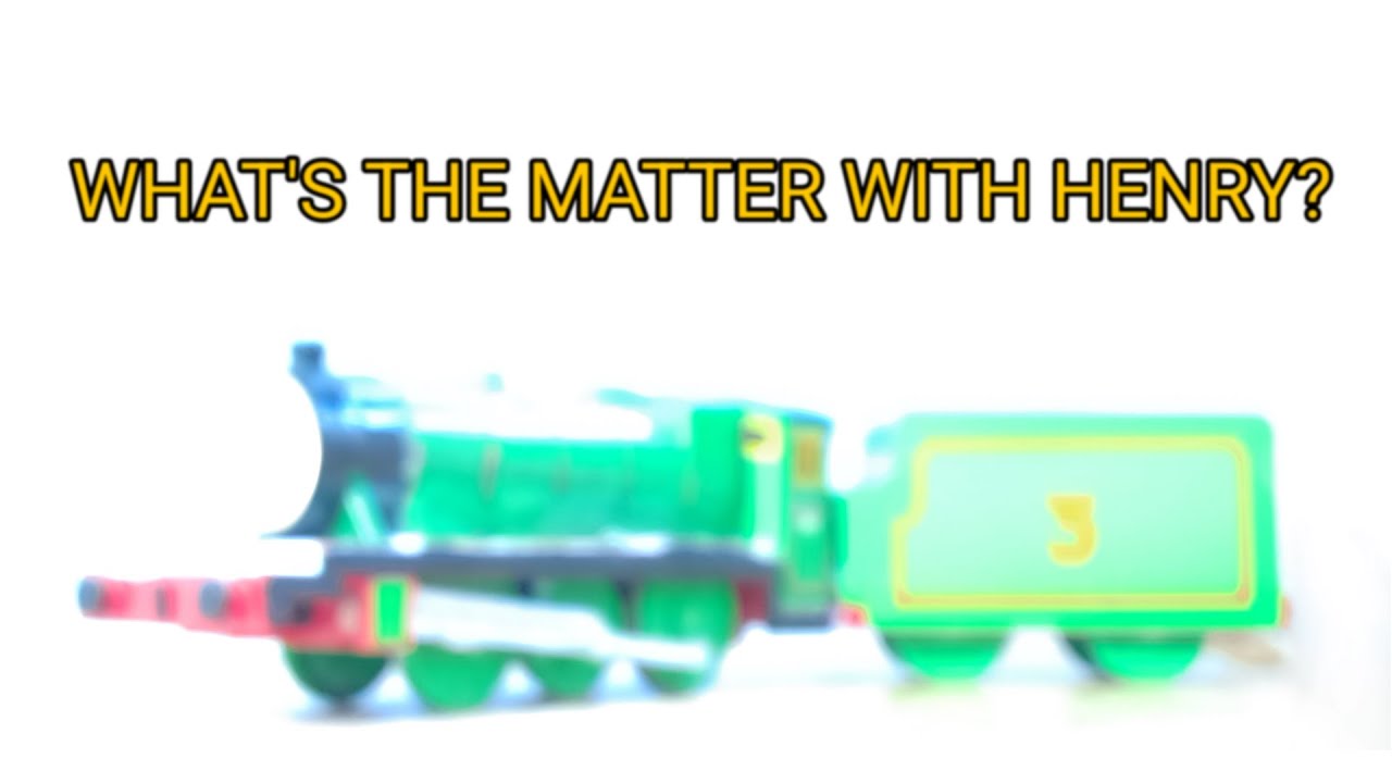 T&H's Thomas Stories: What's The Matter With Henry? - YouTube