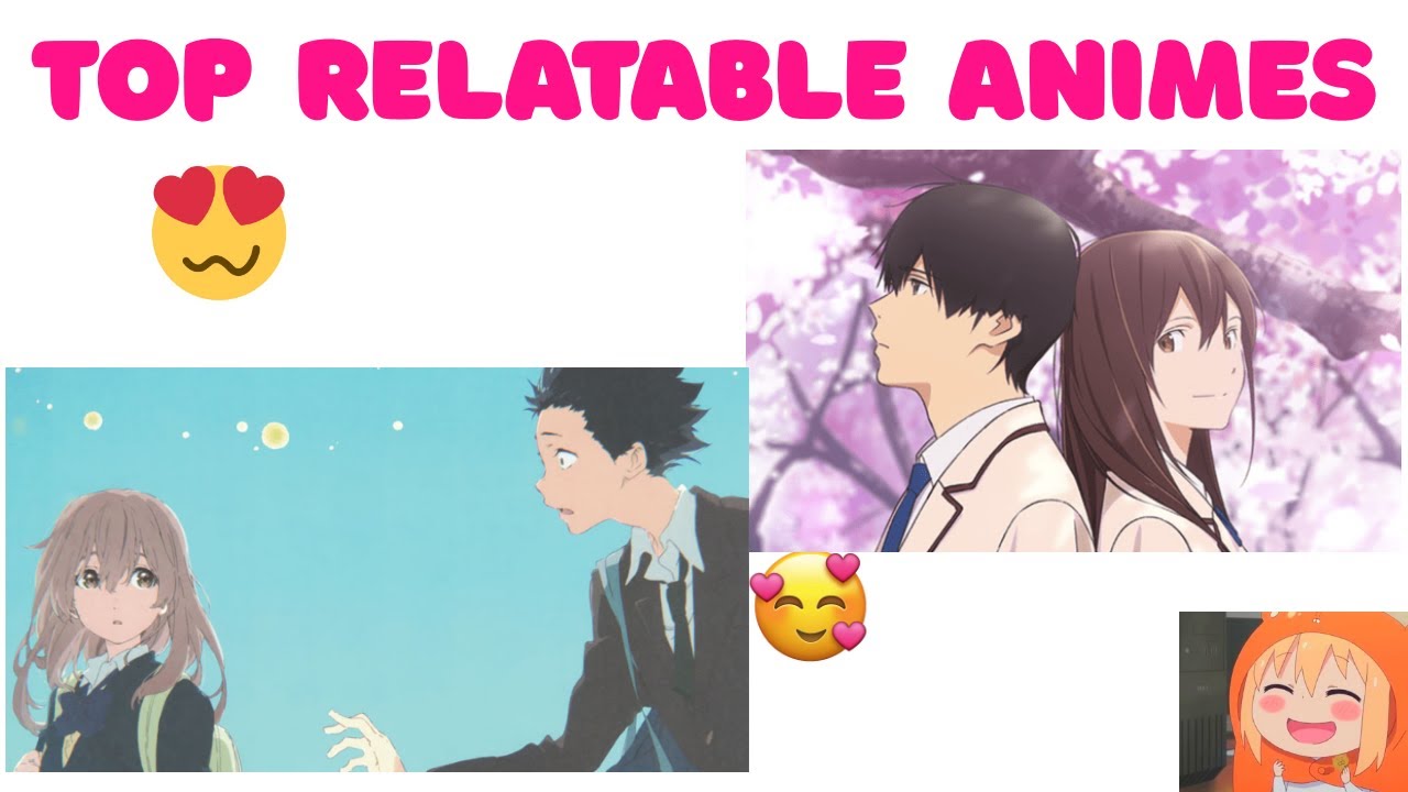TOP RELATABLE ANIMES #animefeels #relate - YouTube