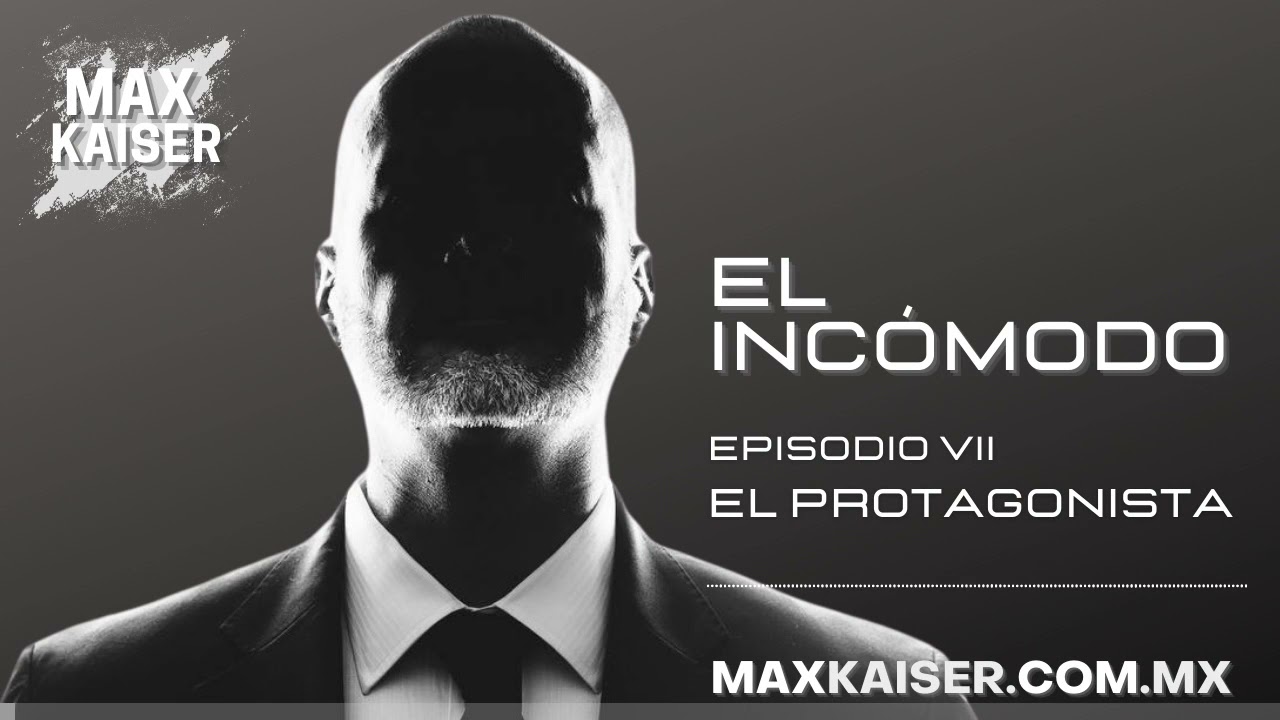 EL INCÓMODO. EPISODIO 7. EL PROTAGONISTA - YouTube