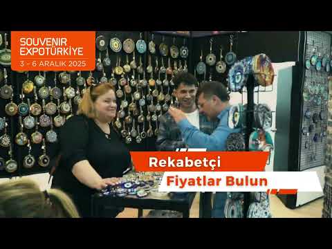 Souvenir Expo Türkiye: Sektörü Geleceğe Taşıyan Uluslararası Ticaret Platformu