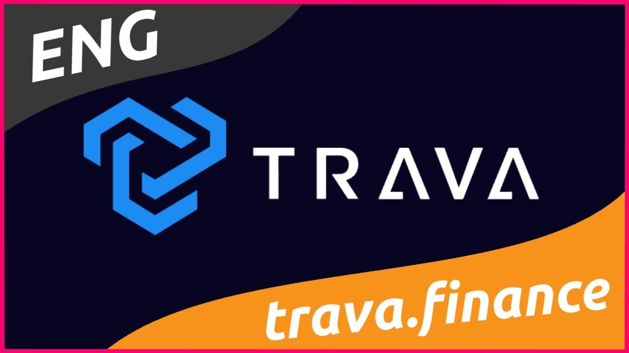 Trava Finance - Decentralized marketplace for Cross-Chain Lending ...