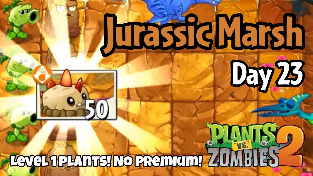 Plants vs Zombies 2 | Jurassic Marsh Day 23 - YouTube