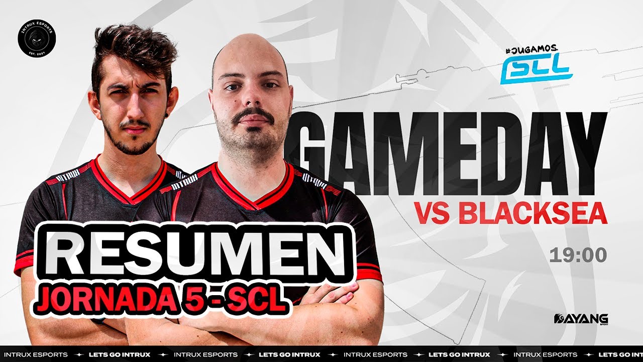 RESUMEN J.5 de SCL INTRUX Esports vs BlackSea - YouTube