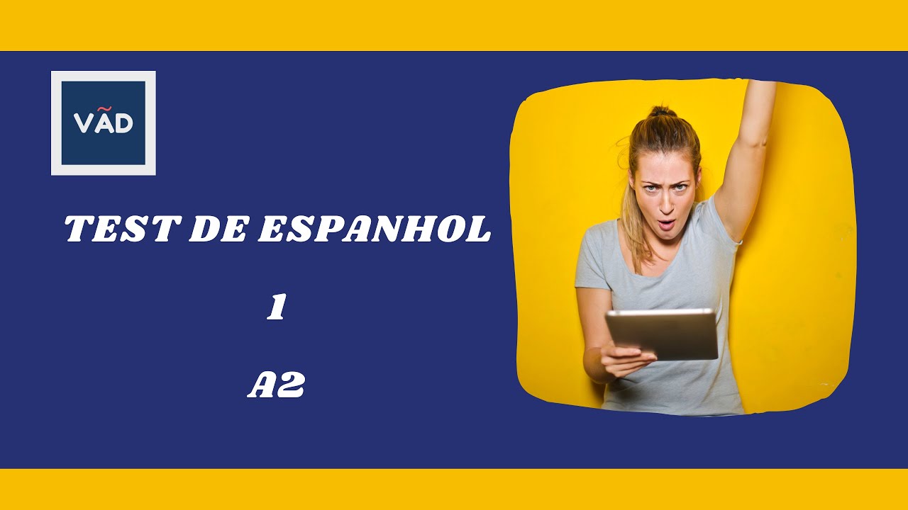 🥇TEST 1🥇 NIVEL A2 - ESPANHOL - YouTube