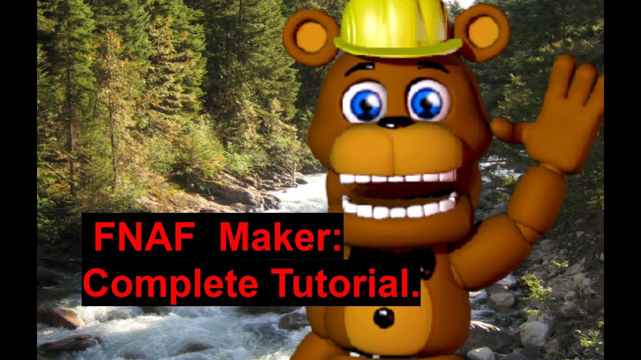 FNAF Maker complete tutorial - YouTube