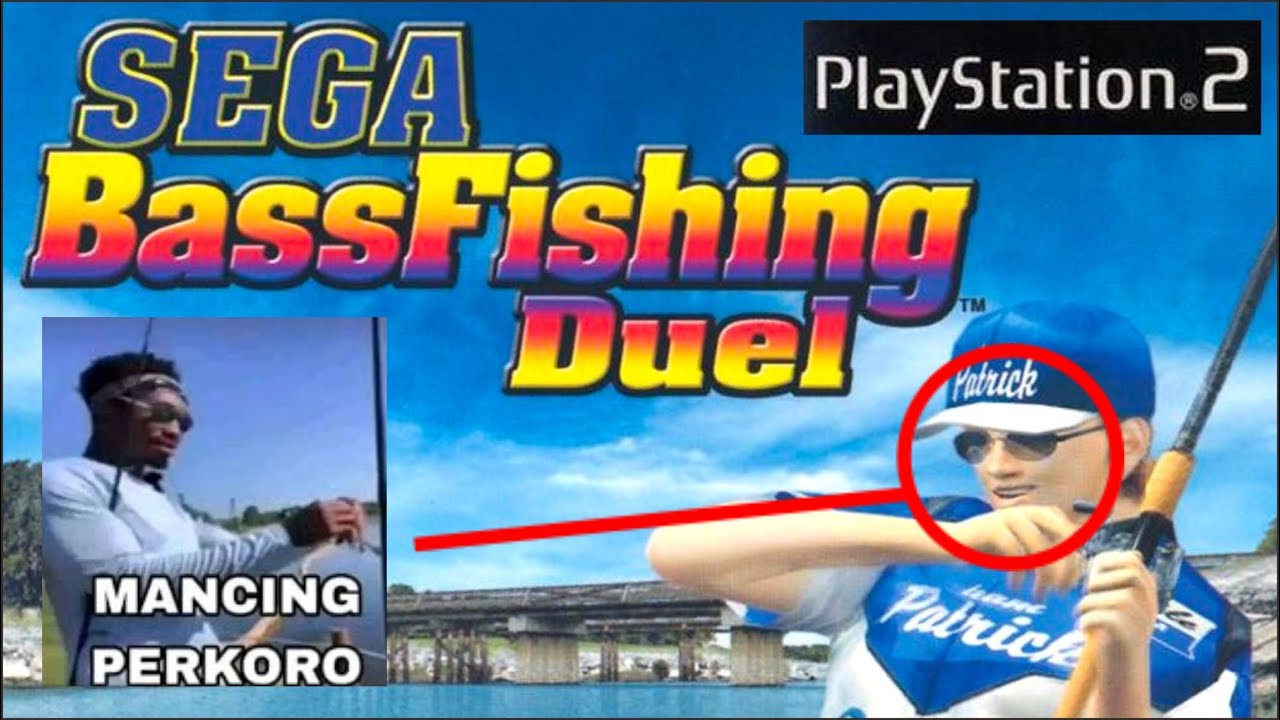 Ngapain njir mending mancing, SEGA BASS FISHING DUEL PS 2 - YouTube
