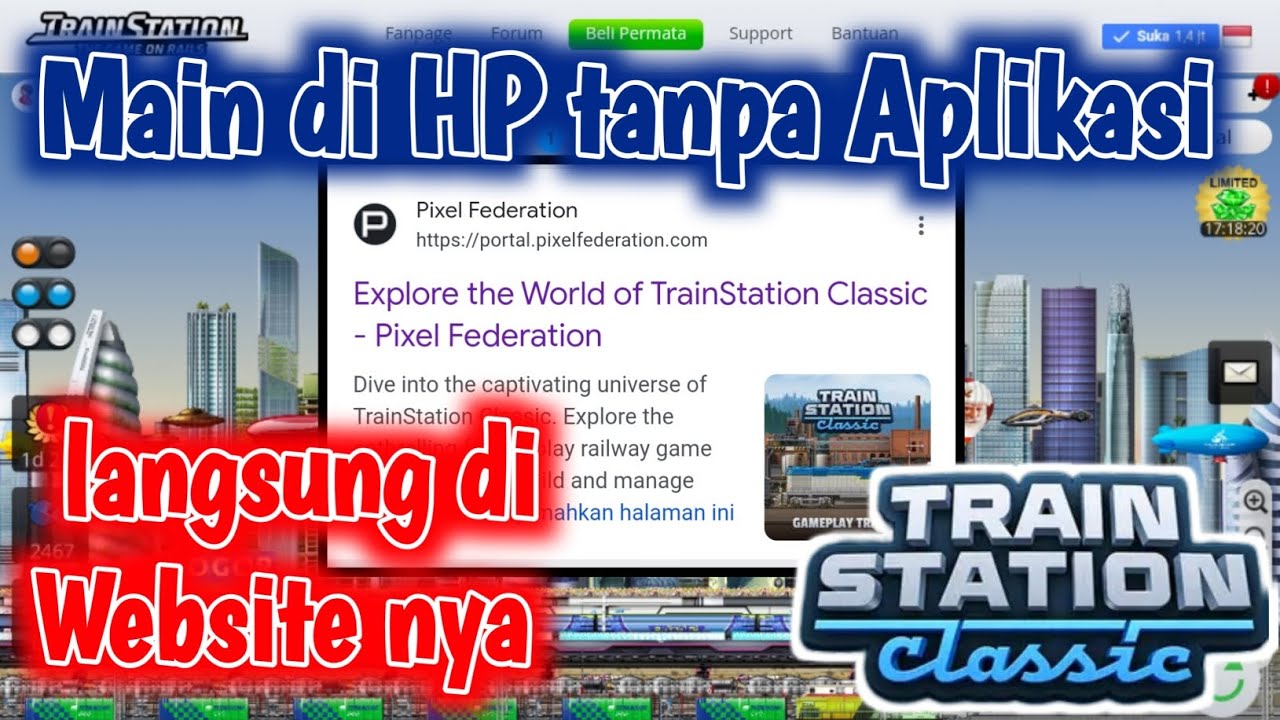 Main Train Station Classic di Google Chrome tanpa Aplikasi di HP Android | Train Station Classic ...