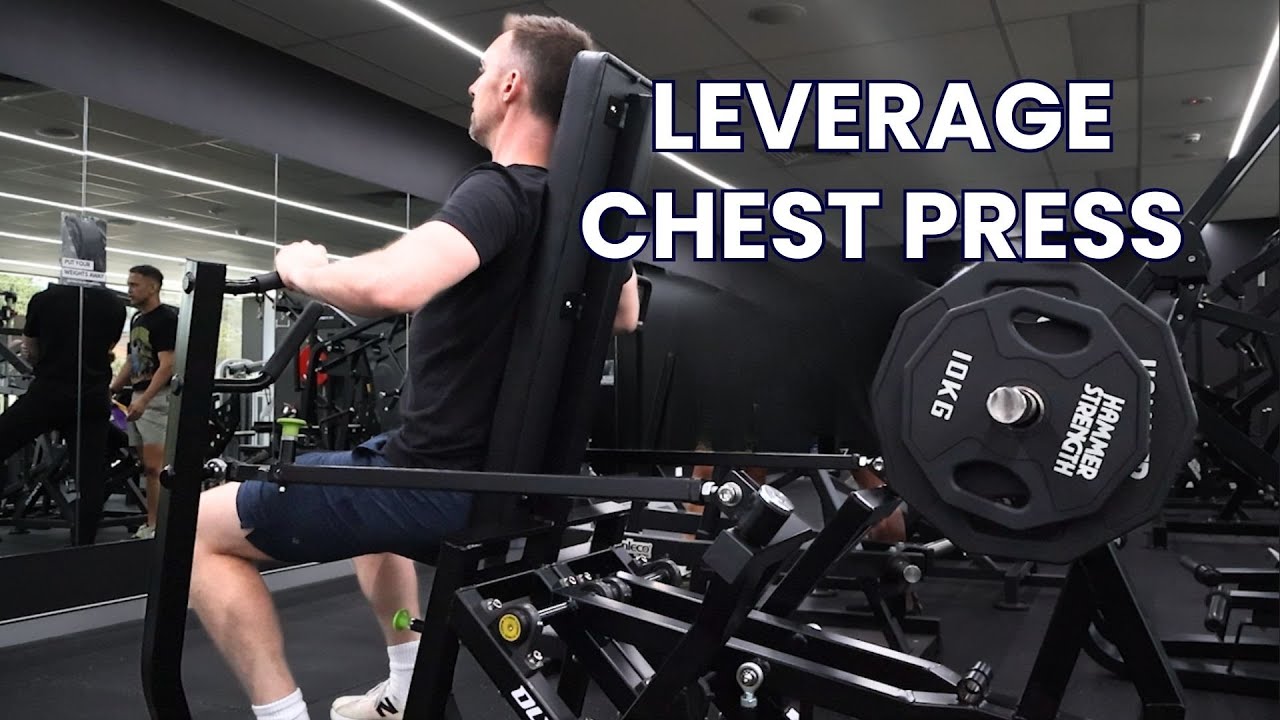 Leverage Chest Press Machine Analysis - YouTube
