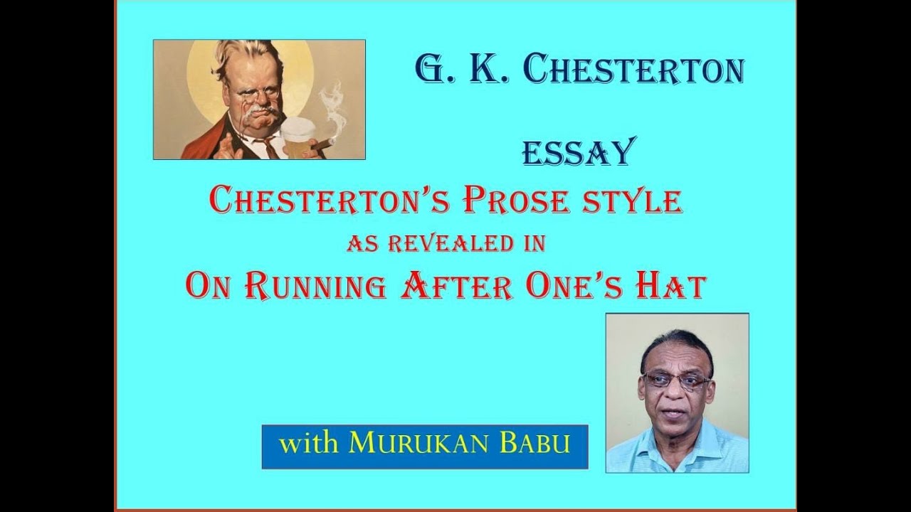 GK Chesterton's Prose style/ESSAY/with Murukan Babu - YouTube