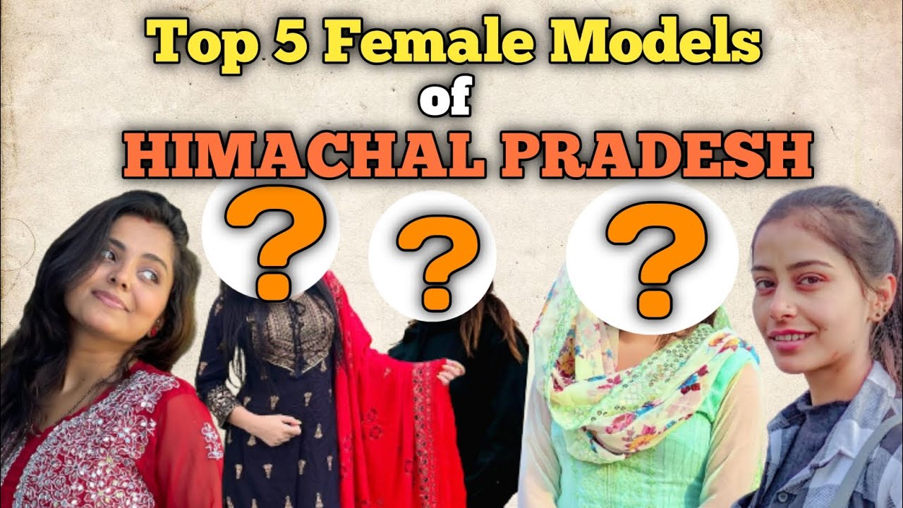 TOP 5 Female Models of Himachal Pradesh || Beutifull Models - YouTube