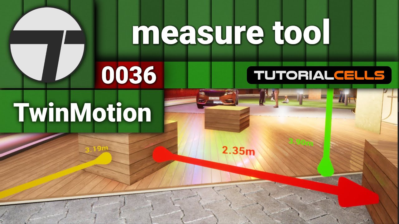 0036. measure tool in twinmotion - YouTube