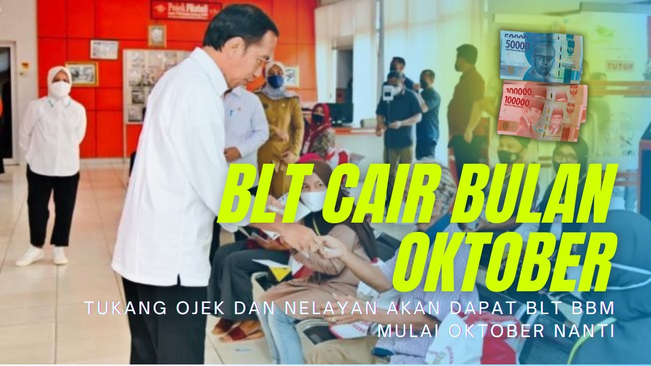 kapan BLT cair ? Tukang ojek dan nelayan akan dapat BLT BBM mulai ...