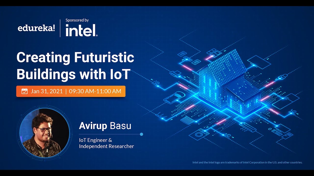 Creating Futuristic buildings with IoT by EDUREKA and Intel® - YouTube