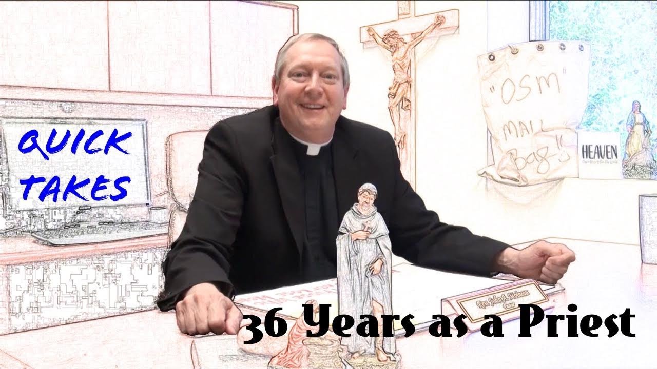 Quick Takes with Father John Moineau | Happy 36th Anniversary Father ...