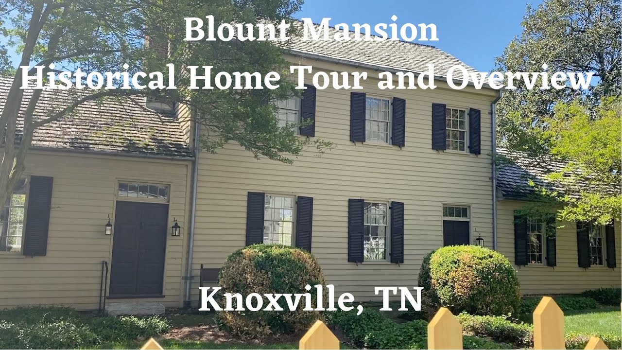Blount Mansion Knoxville
