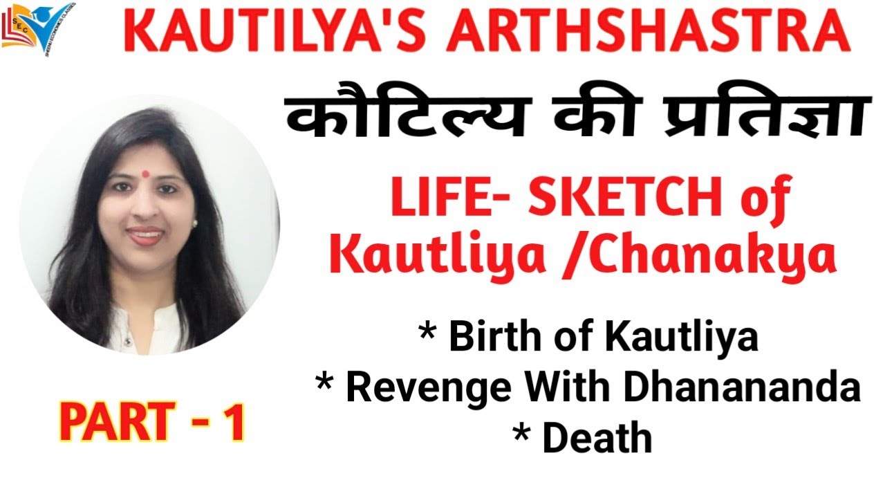 Chanakya | Kautilya | Life Sketch | Vow of Chanakya | Part - 1 - YouTube