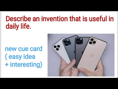 describe an invention that is useful in daily life | new cue card 2023 ...