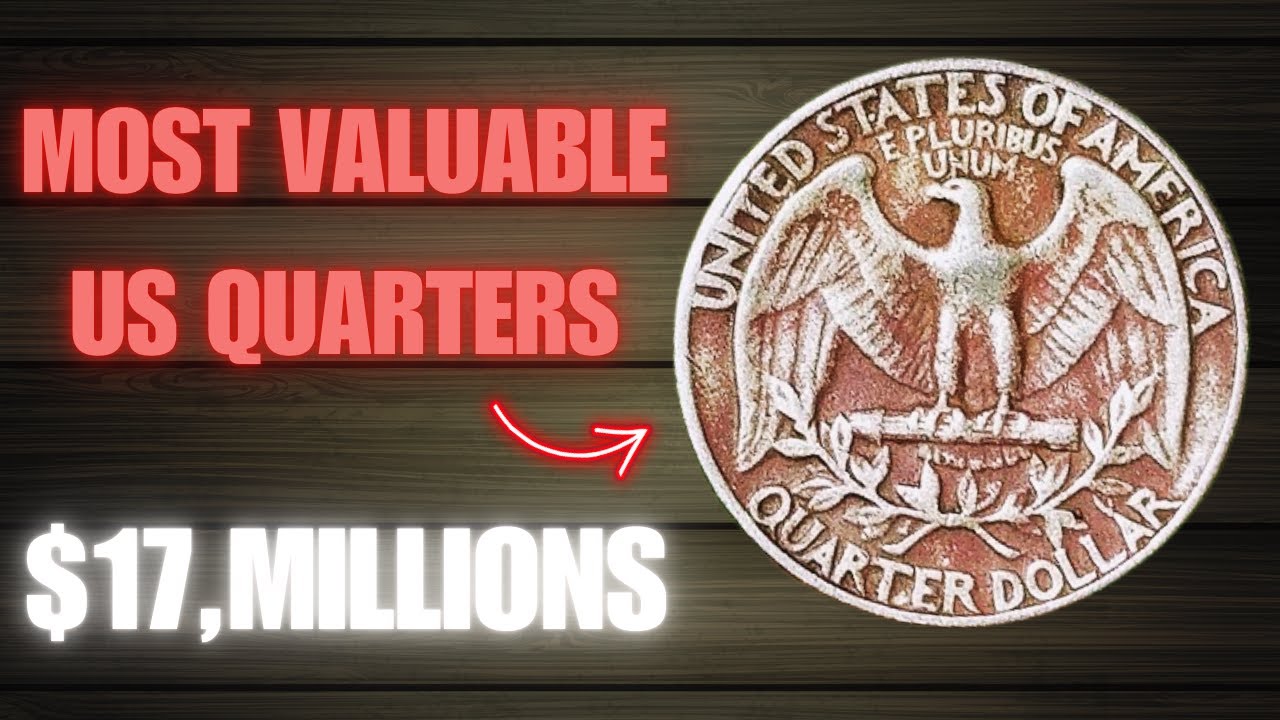 Top 5 Super Rare Quarter Dollar Coins in Circulation -Quarters Worth ...