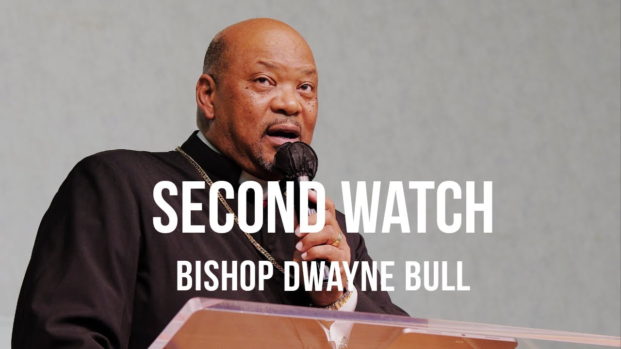 Second Shift | Bishop Dwayne L. Bull | Powerhouse Ministries - YouTube