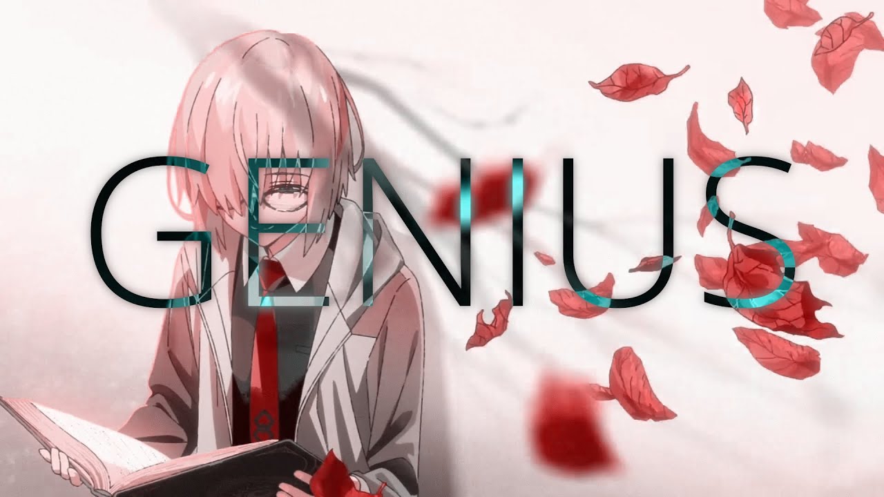 GENIUS [AMV] - YouTube